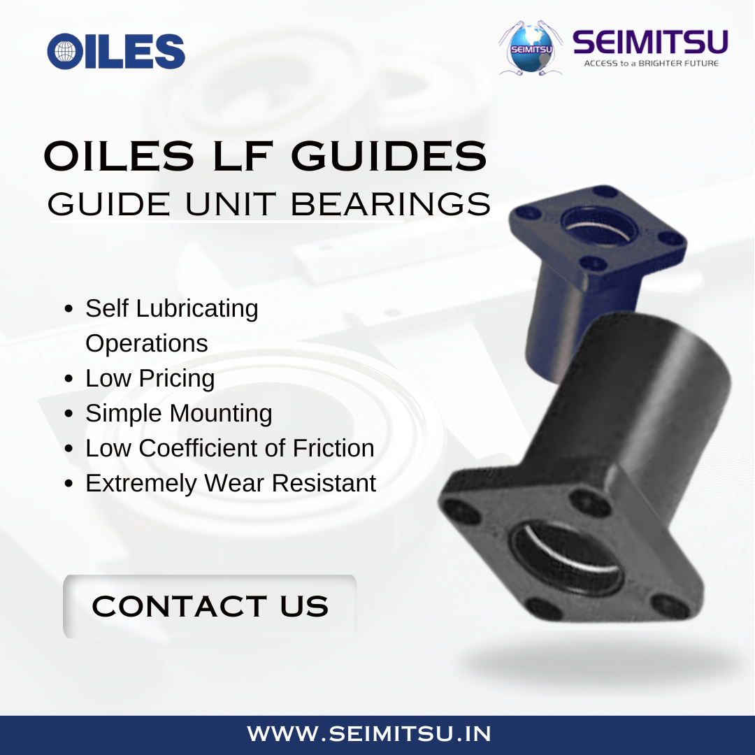 Enhance Performance with OILES LF Guides — Guide Unit Bearings ...