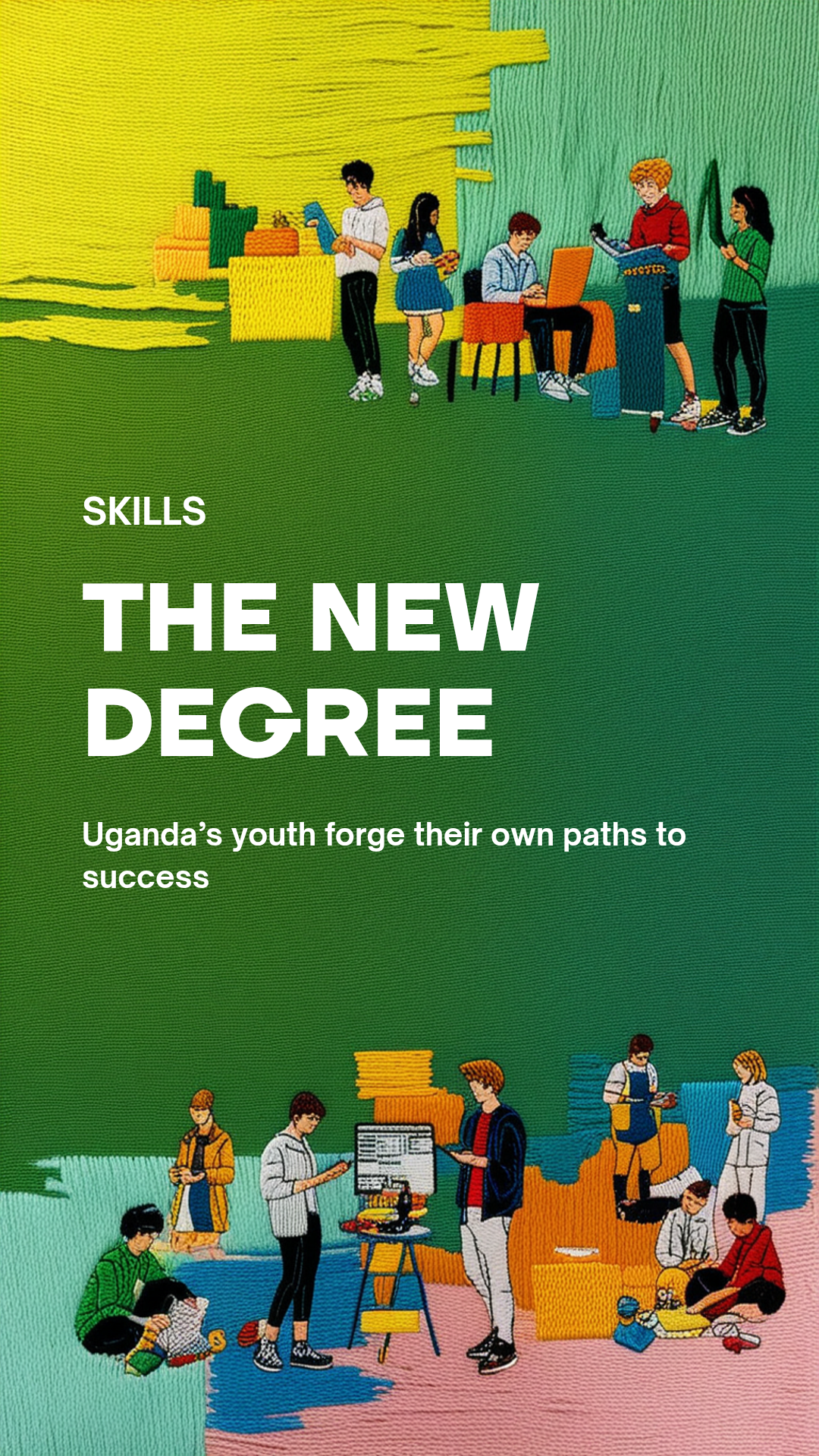 Are Skills the New Degree? Uganda’s Youth Forge a Different Path to ...