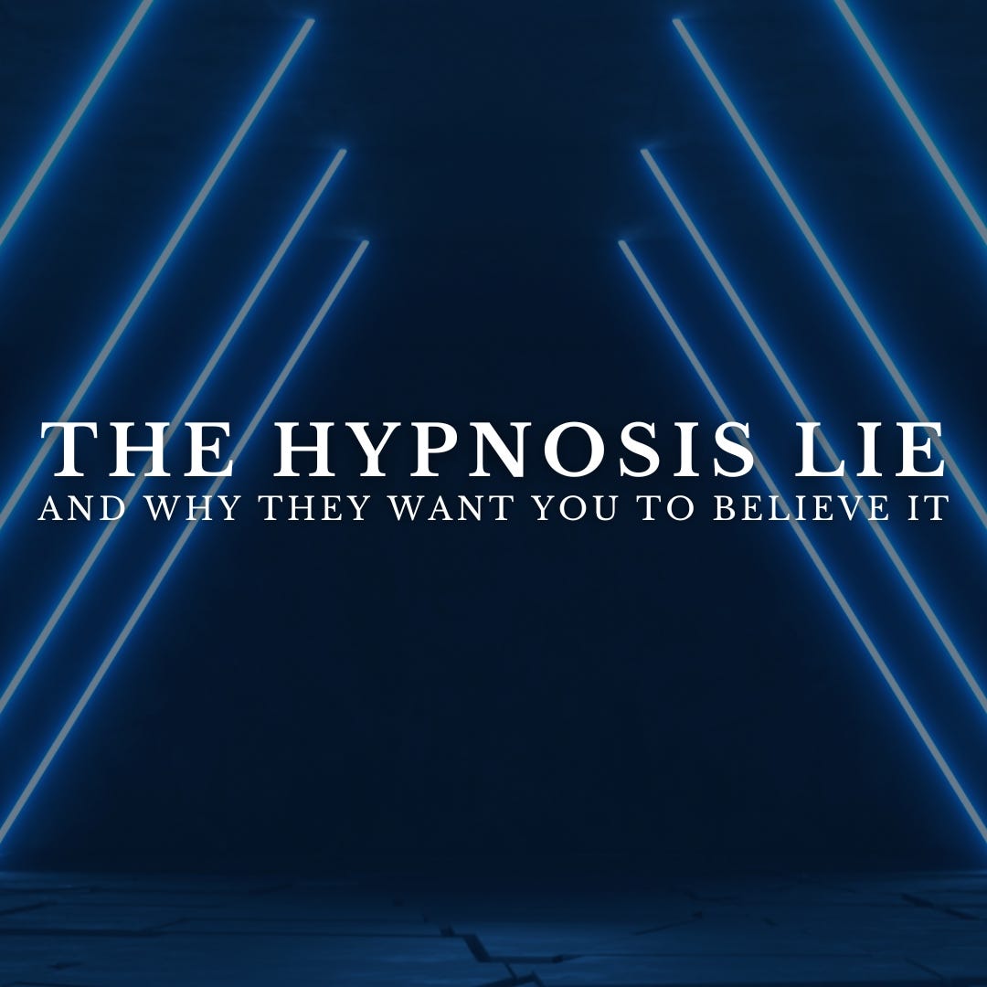 The Dirty Lie about Hypnosis— and why they want you to believe it | by ...