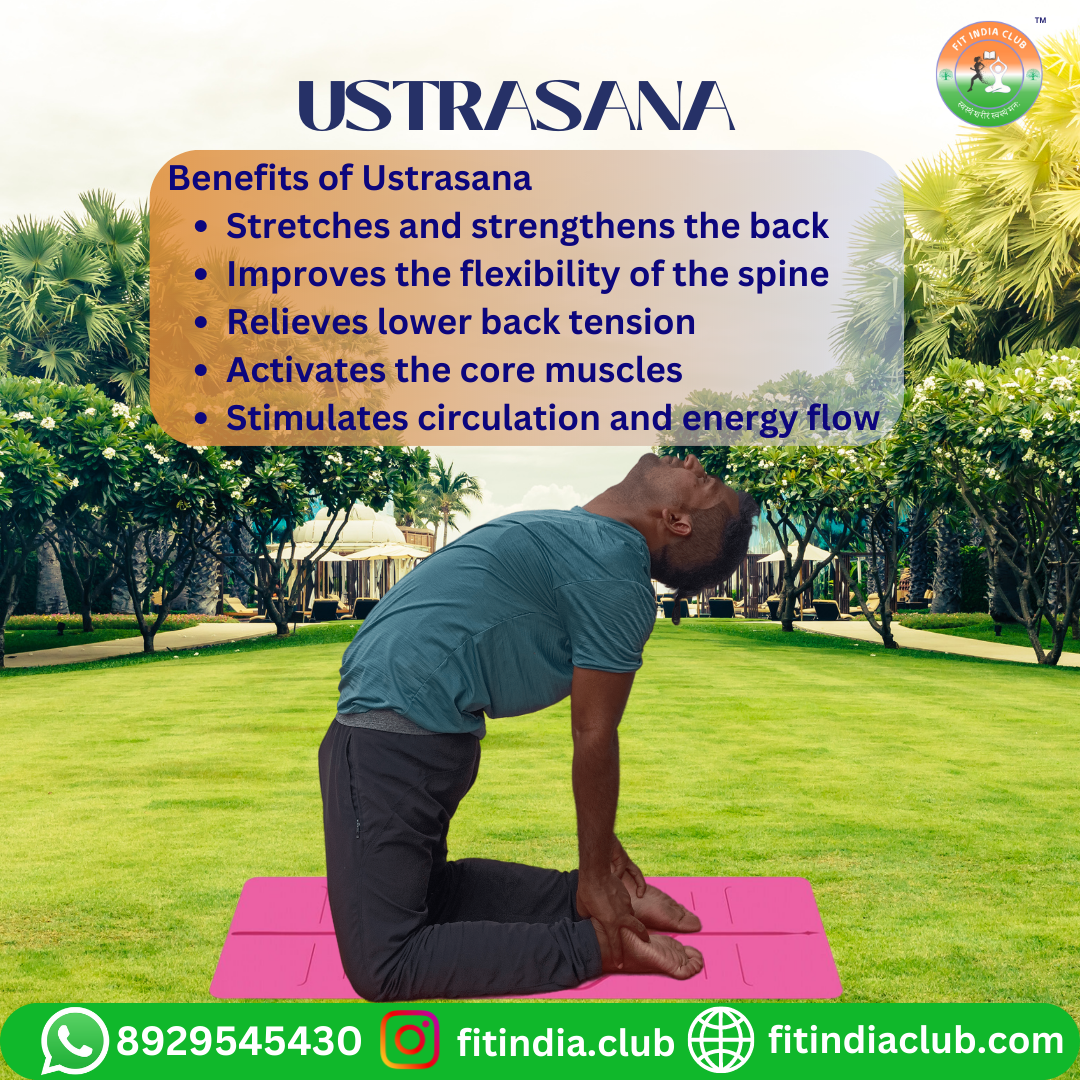 Benefits of Ustrasana - FIT INDIA CLUB - Medium