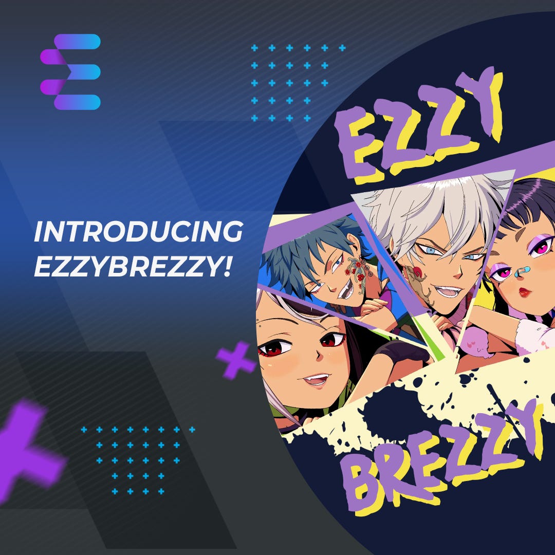 Introducing EzzyBrezzy!. 🧑‍🎨 EzzyBrezzy — a unique collection… | by EGO ...