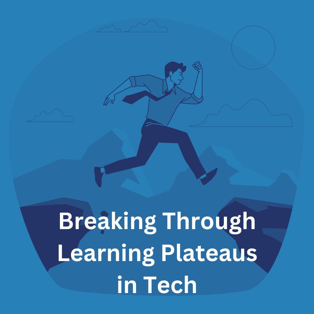 Breaking Through Learning Plateaus: Unleashing Your Full Potential in ...