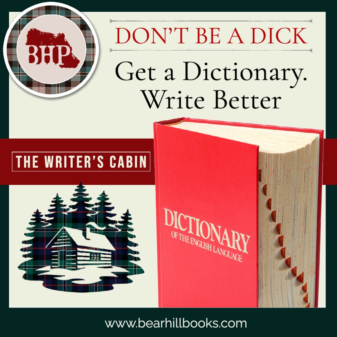 Don’t be a Dick: Get a Dictionary | by Tessa Barron | Fiction Editor ...