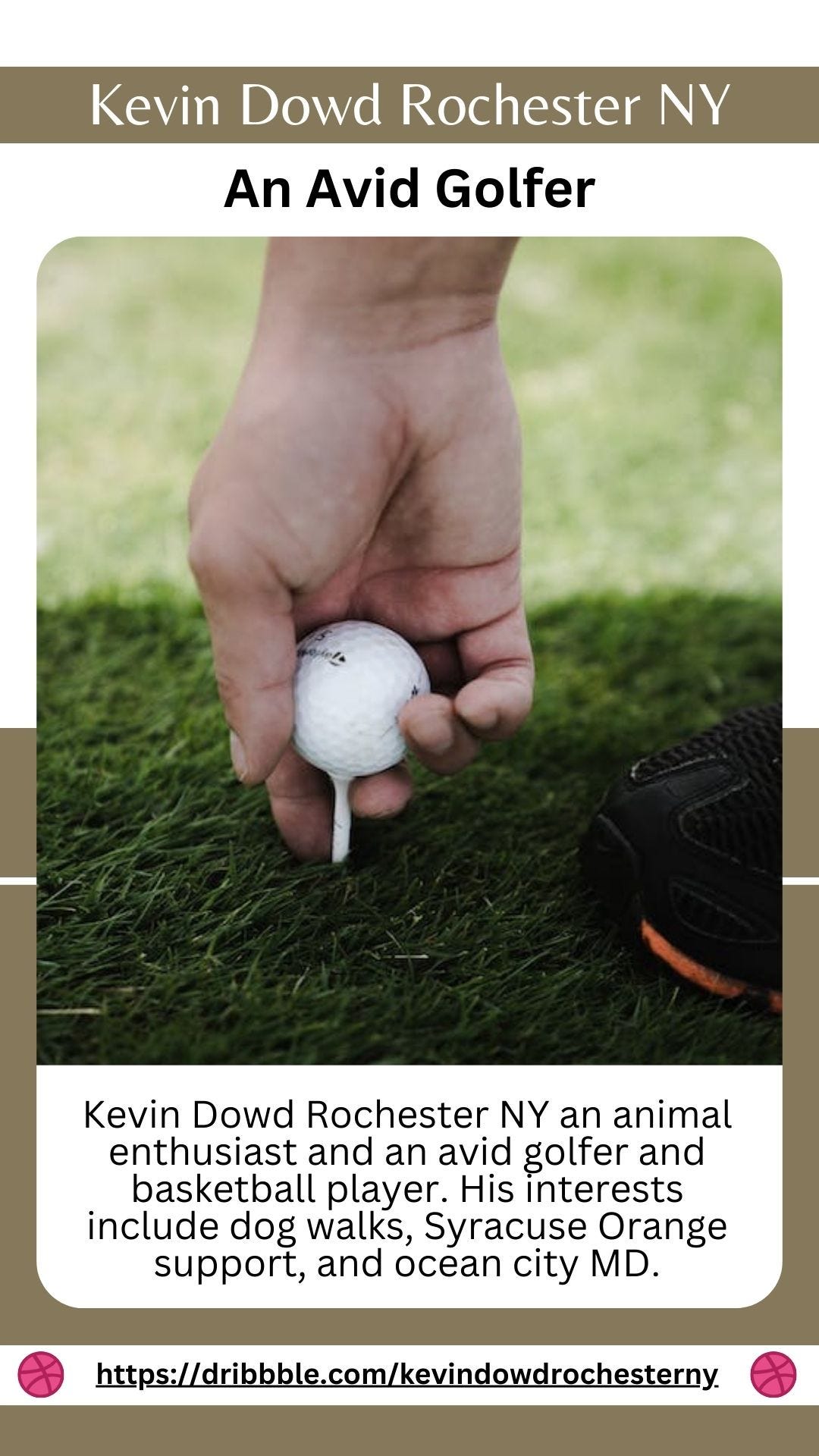 Kevin Dowd Rochester NY — An Avid Golfer - Kevin Dowd Rochester NY - Medium