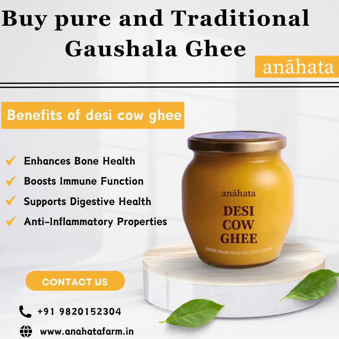 Buy pure and Traditional Gaushala Ghee - Anahata Farm - Medium
