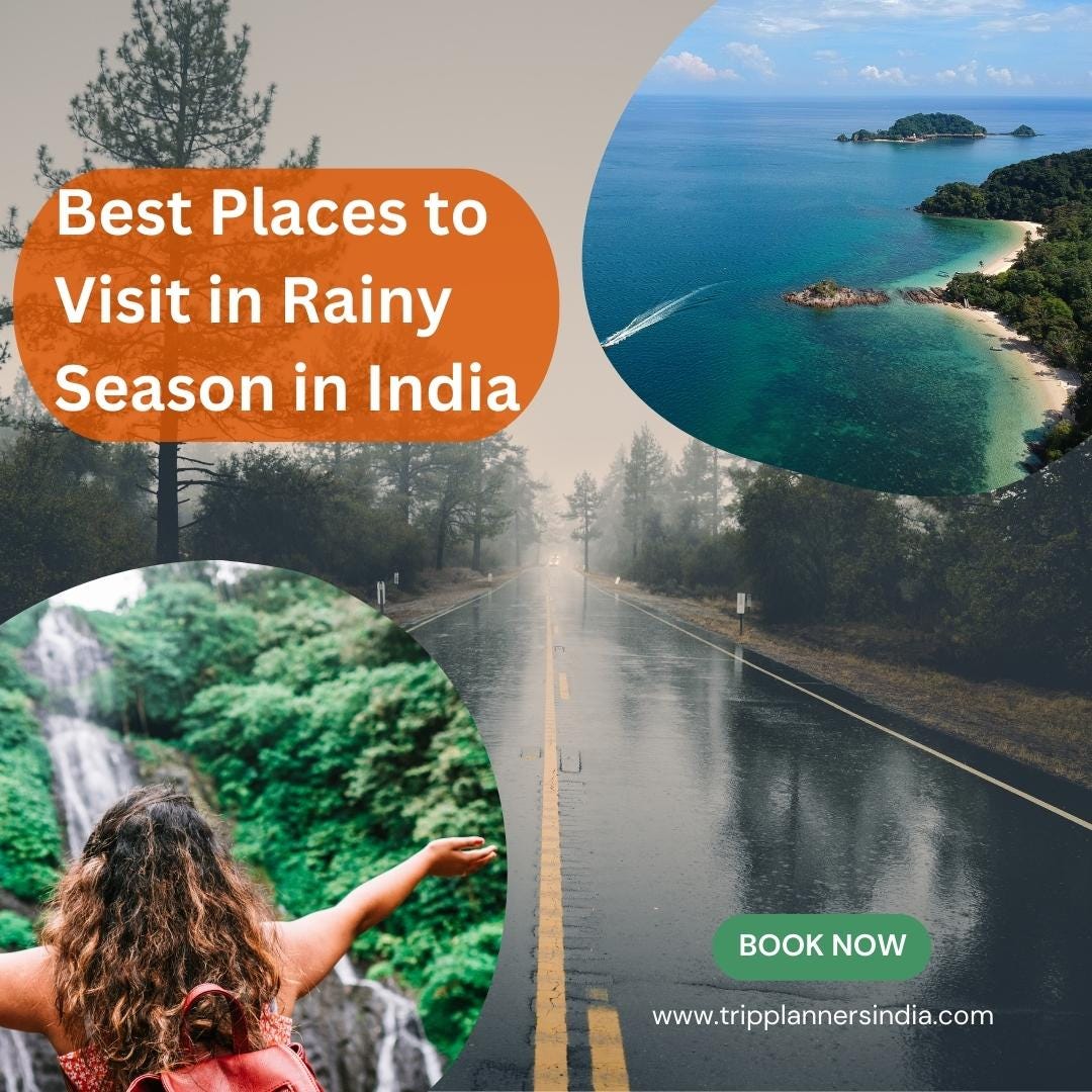 Best Tourist Places in India in Rainy Season | by Tripplannersinindia | Medium