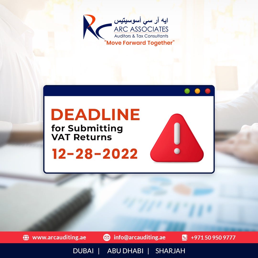 Deadline for Submitting VAT Returns | by Arc Associates Audit firms in ...