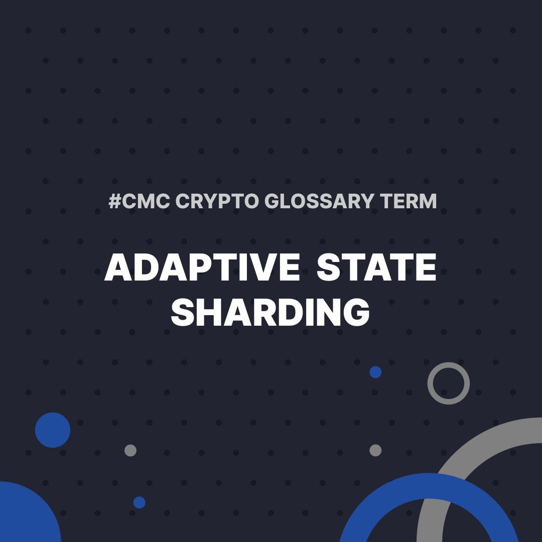Adaptive State Sharding. Übersetzung des Glossar-Artikels von… | by ...