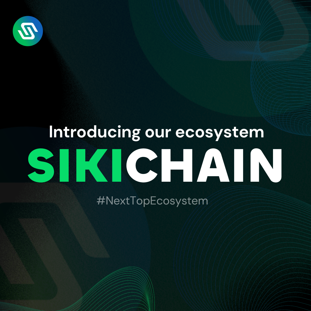 Introducing the SIKIChain Ecosystem | by SIKICHAIN | Aug, 2024 | Medium