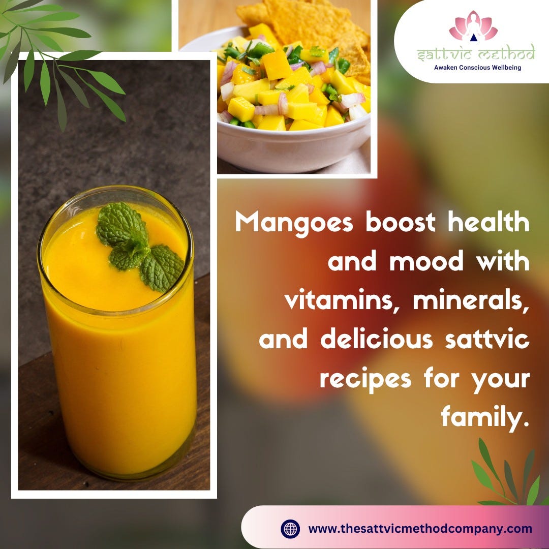 Mangoes are a nutritional powerhouse - Thesattvicmethodcompany - Medium