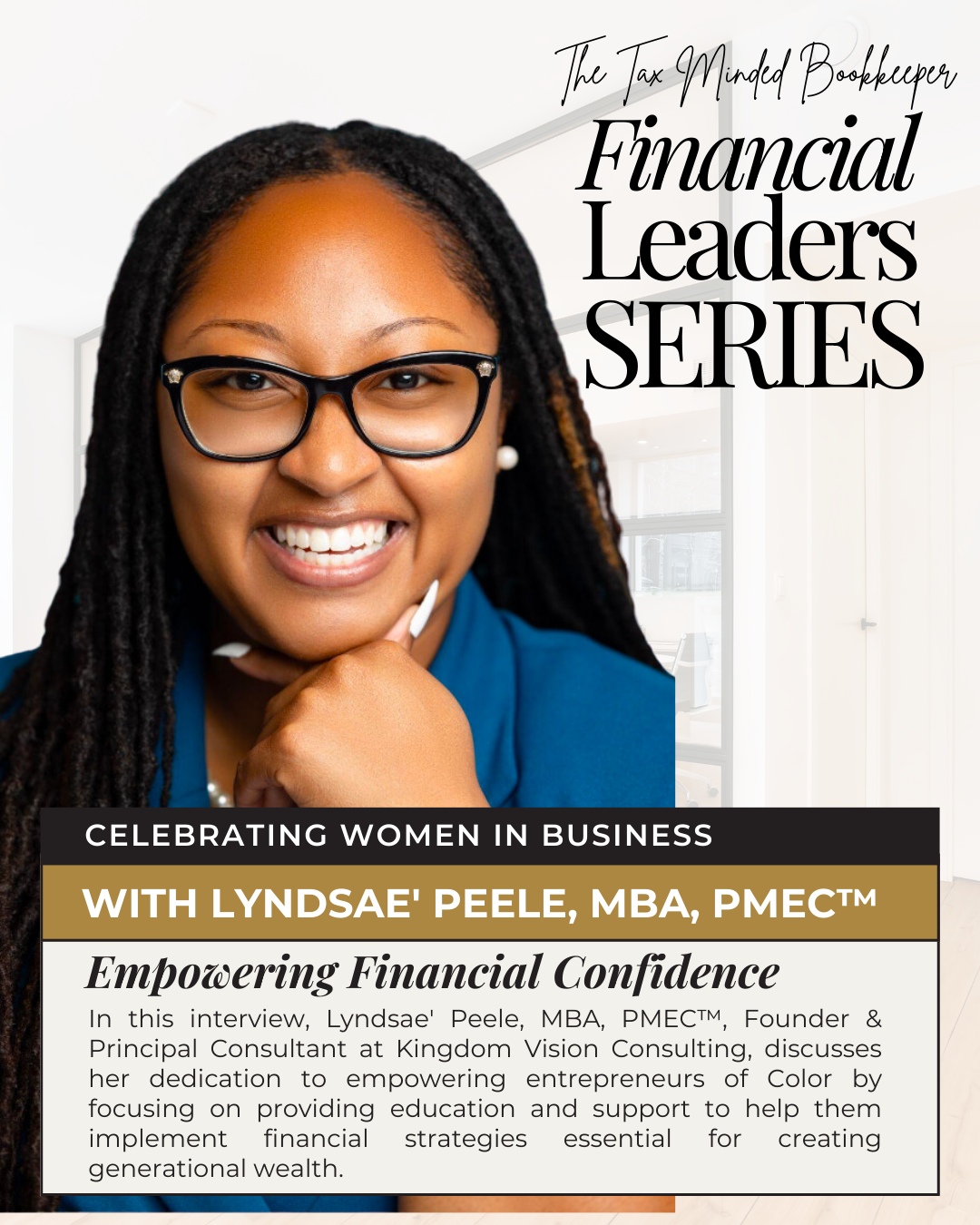Financial Entrepreneurial Leaders Series: Meet Lyndsae’ Peele, Founder ...