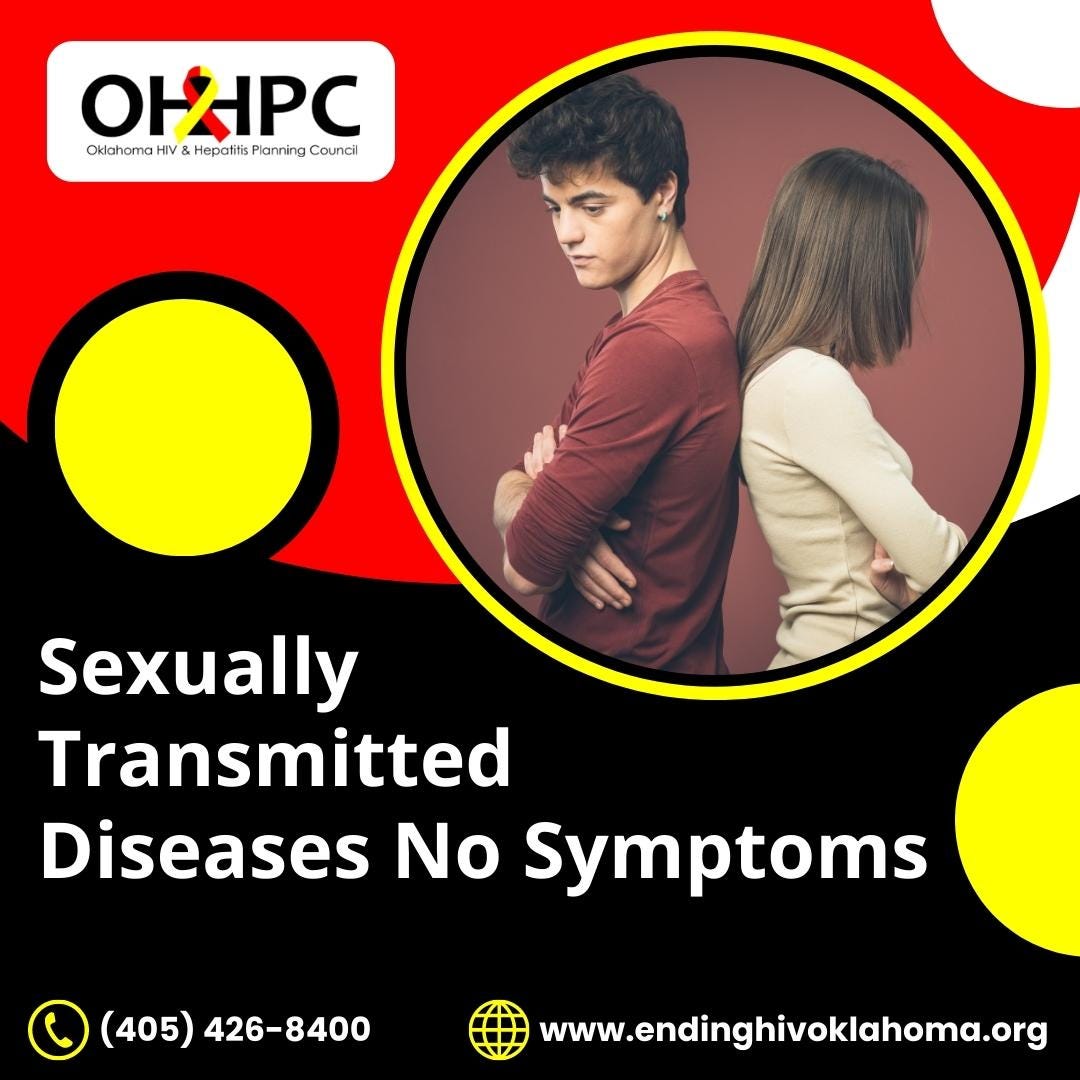 Sexually Transmitted Diseases No Symptoms - Ending HIV Oklahoma - Medium