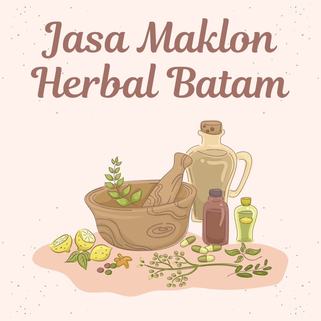 Jasa Maklon Herbal Batam. Jasa Maklon Herbal Batam | by Zada Syifa Nusantara | Aug, 2024 | Medium