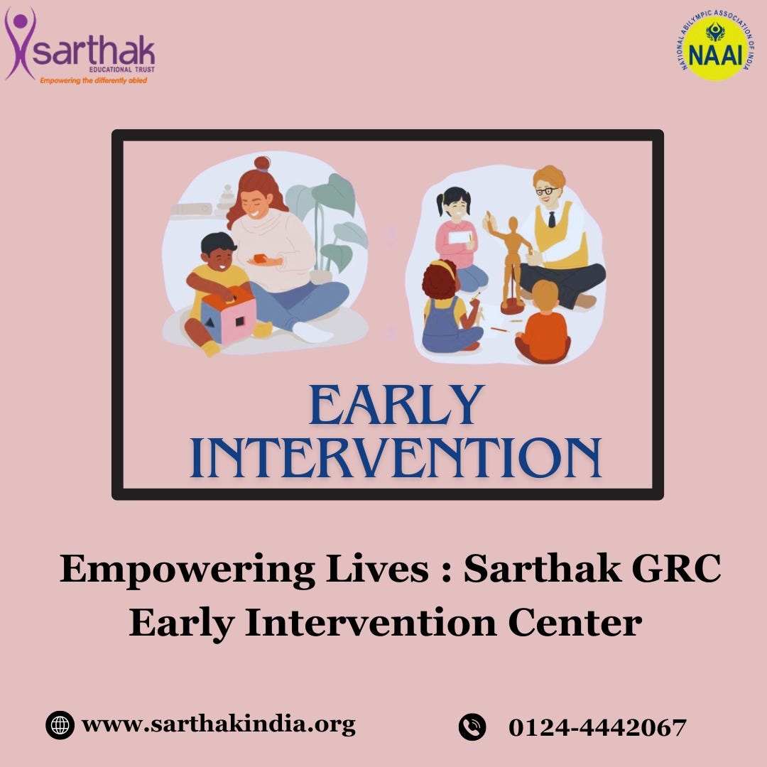 Empowering Lives: Sarthak Early Intervention Center and the New Centre of Excellence for ...
