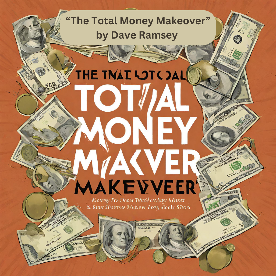 MustRead Book: “The Total Money Makeover” by Dave Ramsey | by MustRead ...