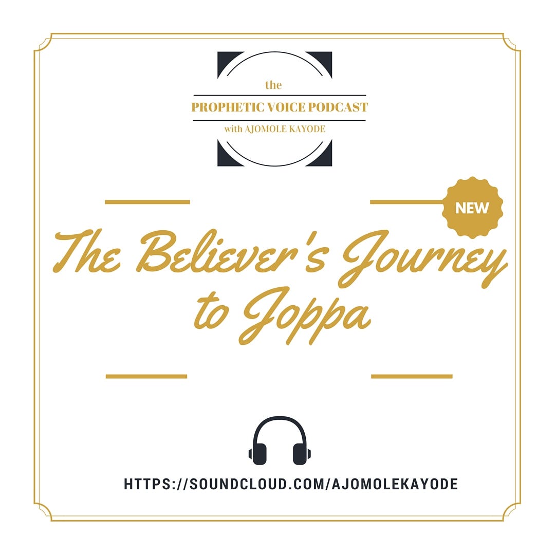 The Believer’s Journey to Joppa. There are several things the Lord has ...