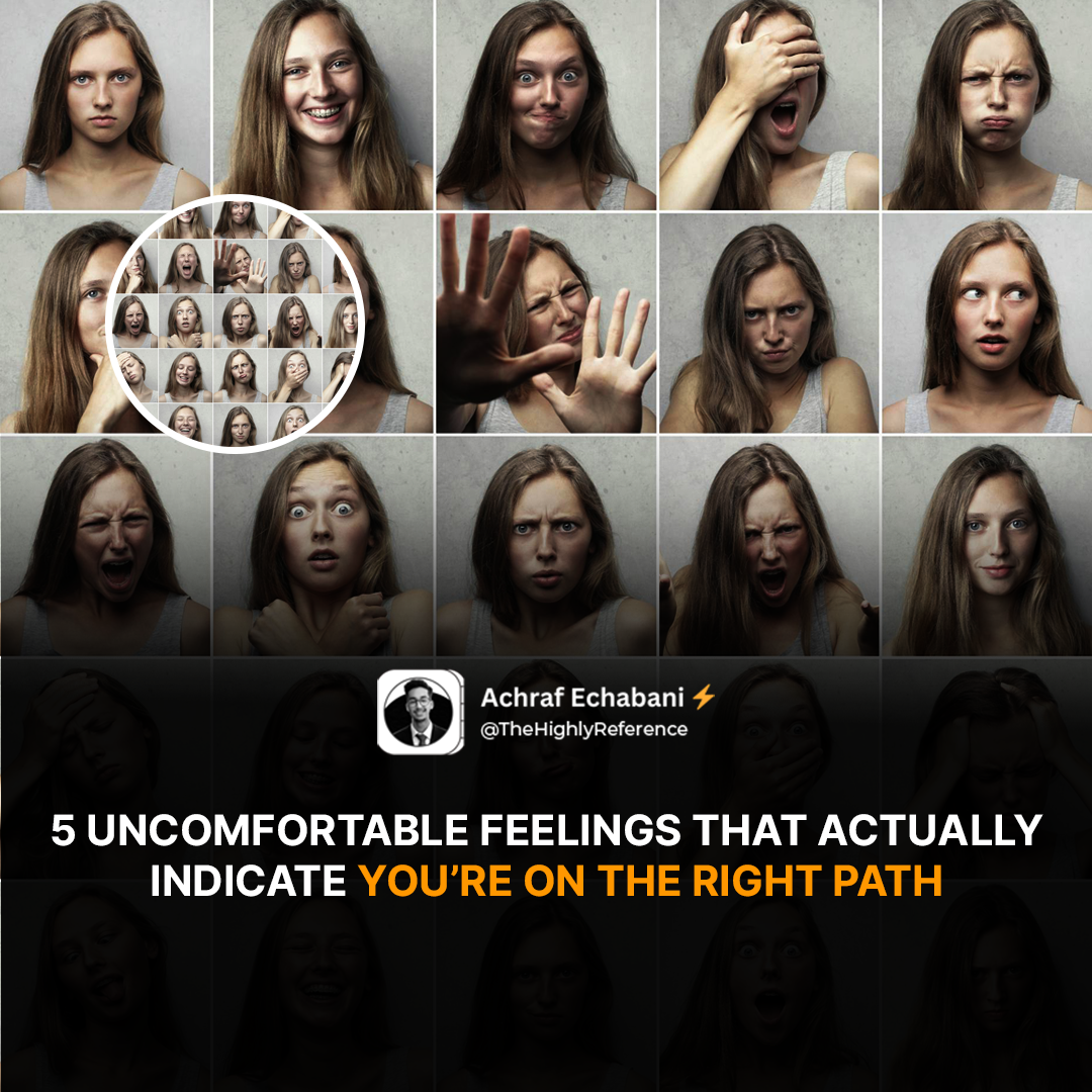 5 uncomfortable feelings that actually indicate you’re on the right ...