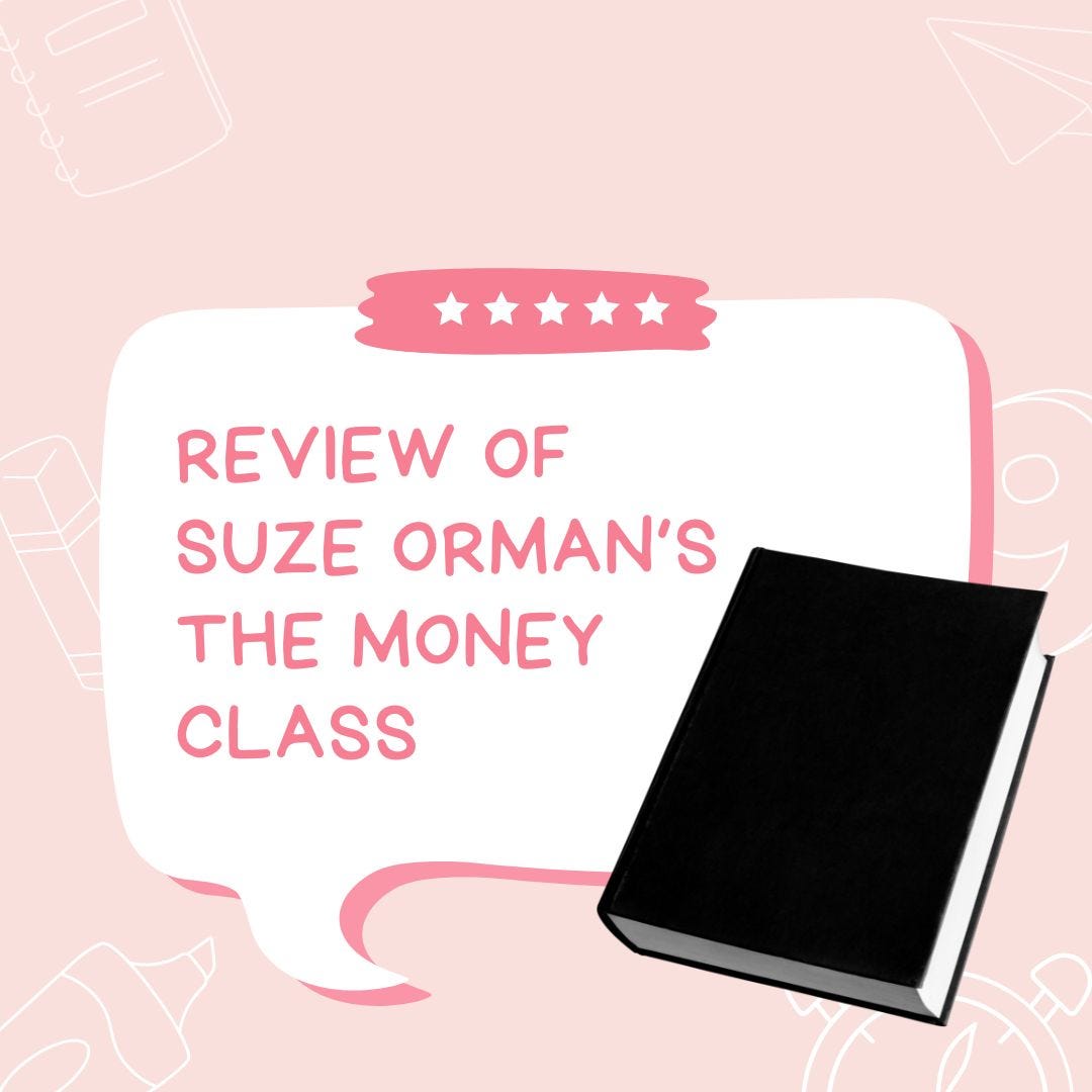 Review of Suze Orman's "The Money Class" | Medium