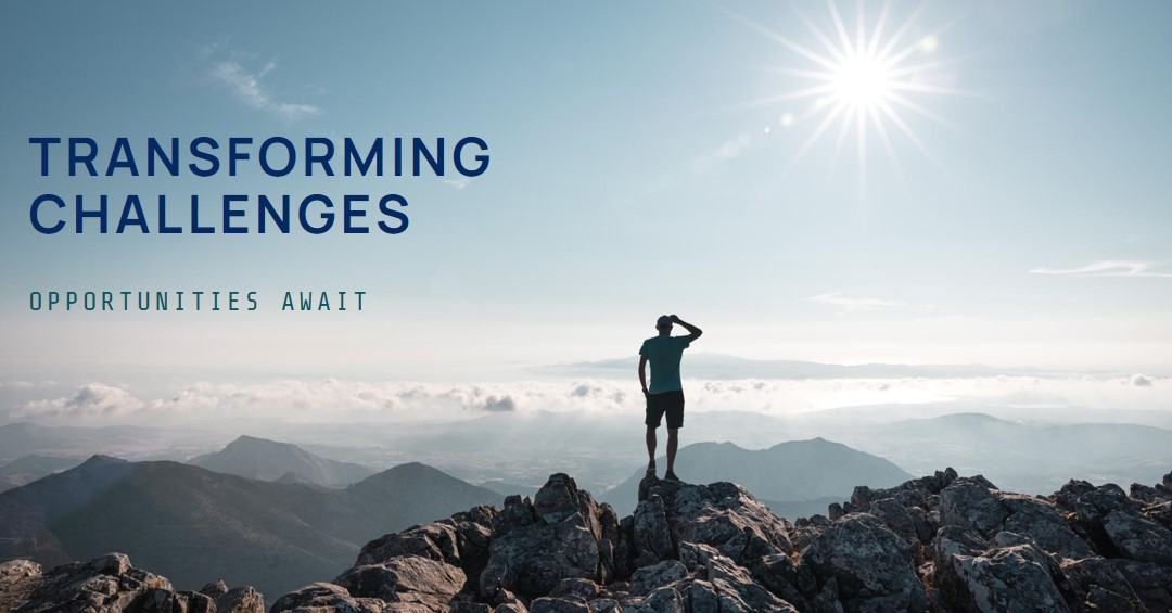 Transforming Challenges into Opportunities: Key Takeaways from ...