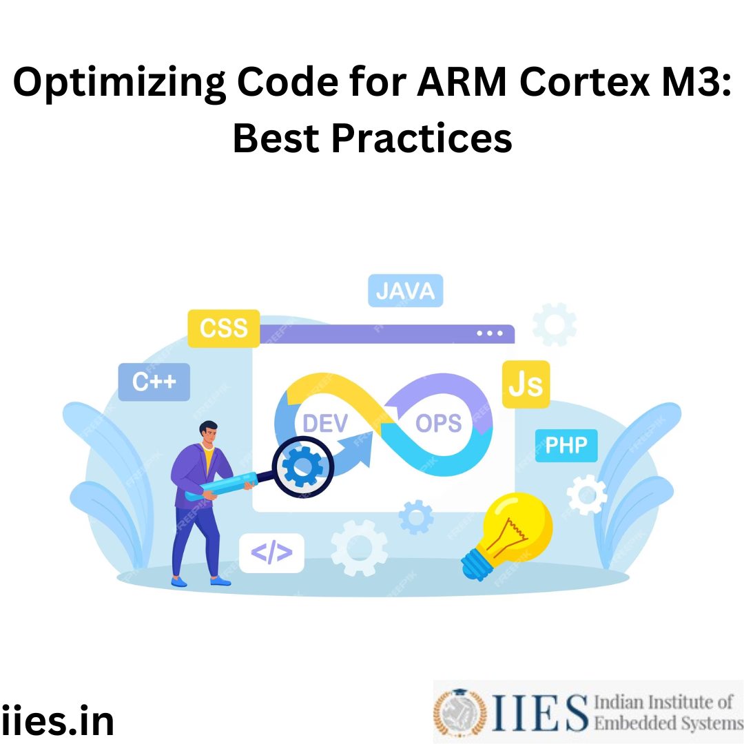 Optimizing Code for ARM Cortex M3: Best Practices | by Iiesbangalorebl | Medium