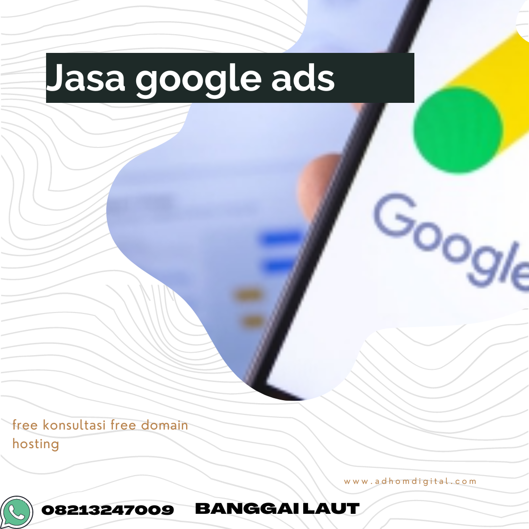 Jasa Iklan Google Ads Banggai Laut 0821–3274–0009 | by seva 1 | Medium
