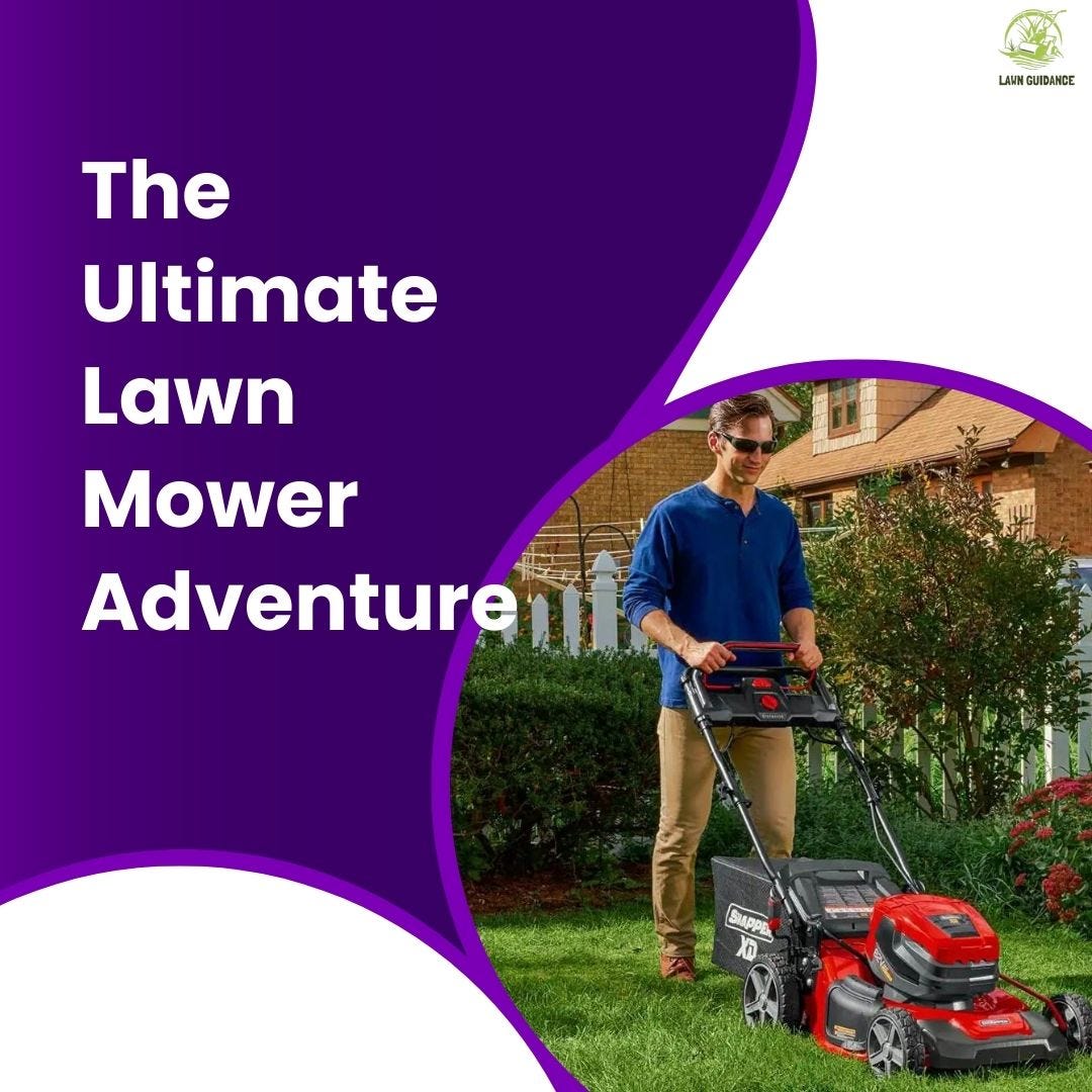 The Ultimate Lawn Mower Adventure - James M. Chew - Medium
