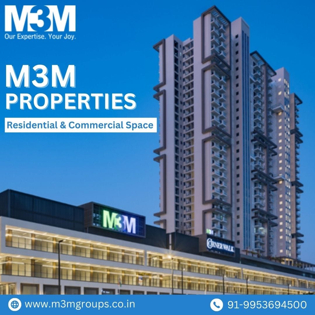 M3M Properties — M3M Groups - M3M Groups - Medium