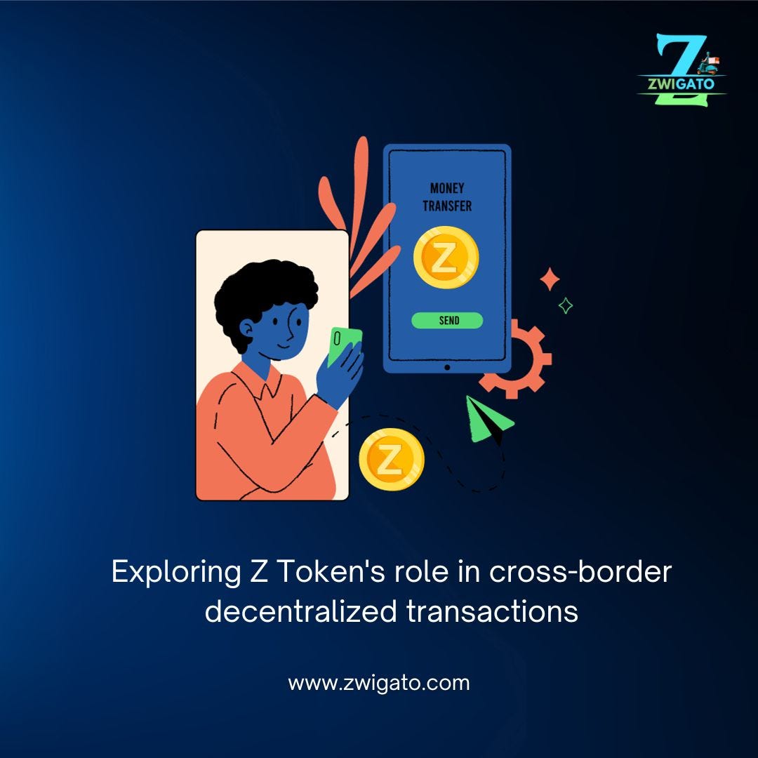 Unveiling the Power of Z Token: A Deep Dive into its Role in Cross-Border Decentralized… | by ...
