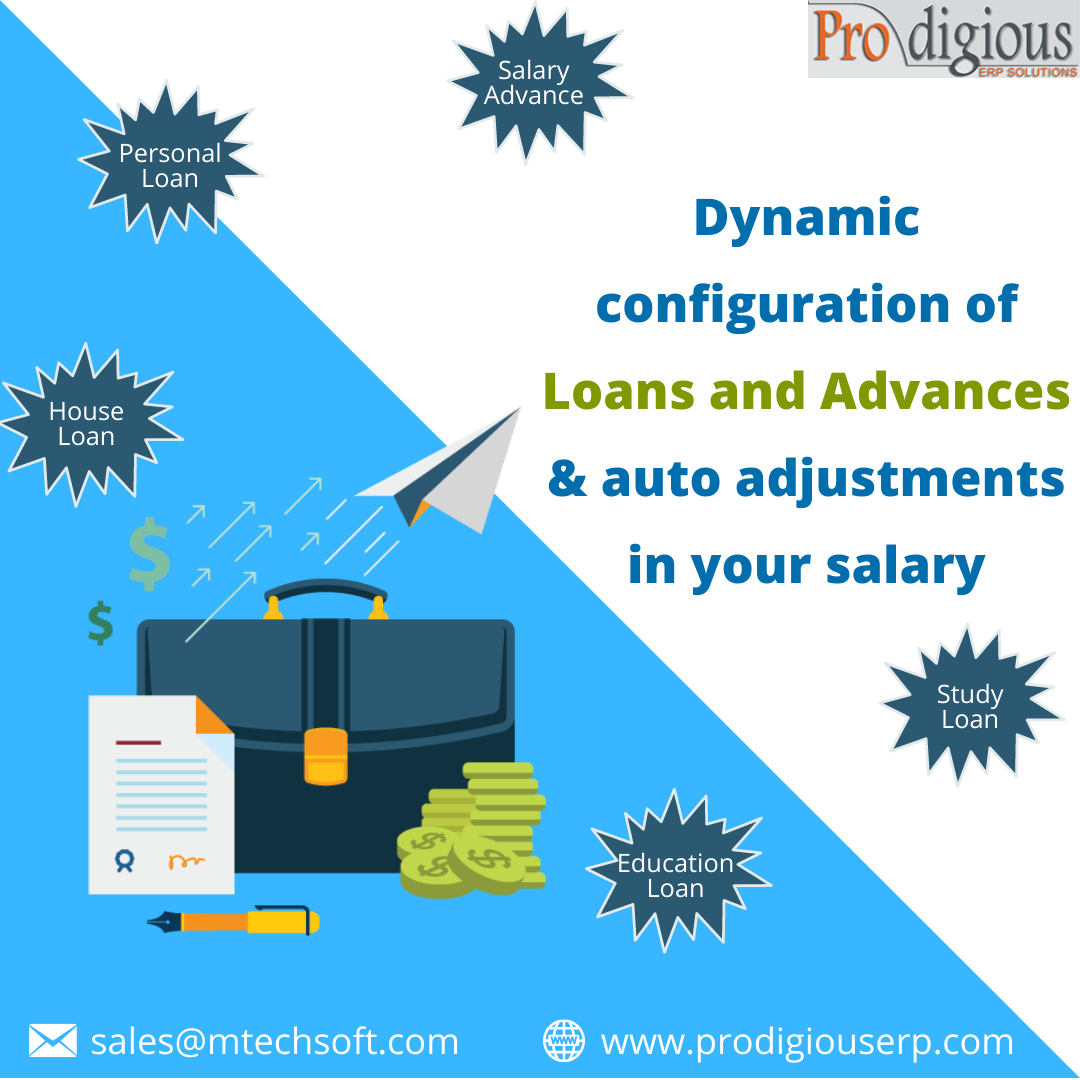 Dynamic configuration of Loans and Advances & auto adjustments in your salary - ProdigiousERP ...
