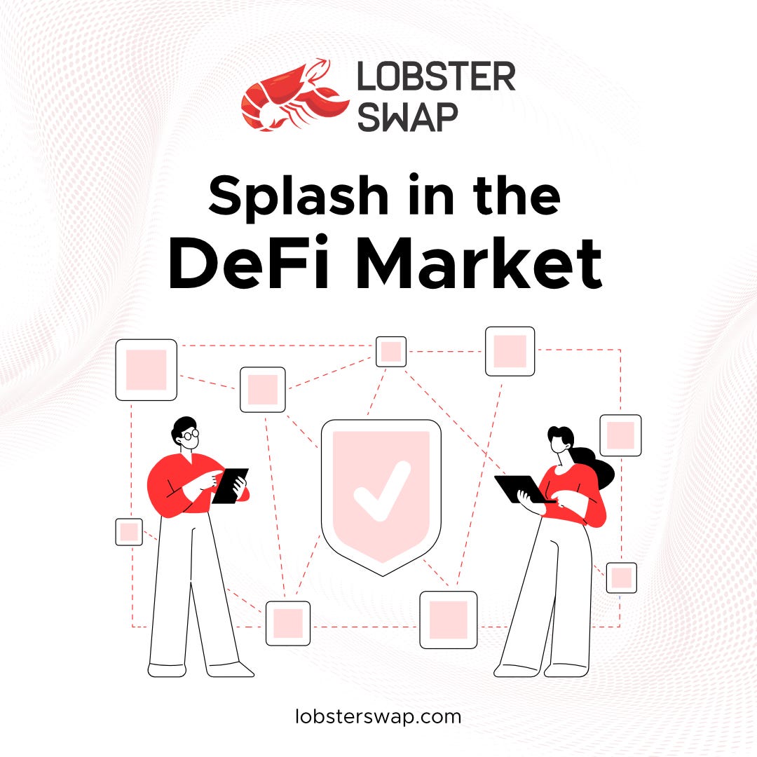 Splash in the DeFi Market - Lobsterswap - Medium