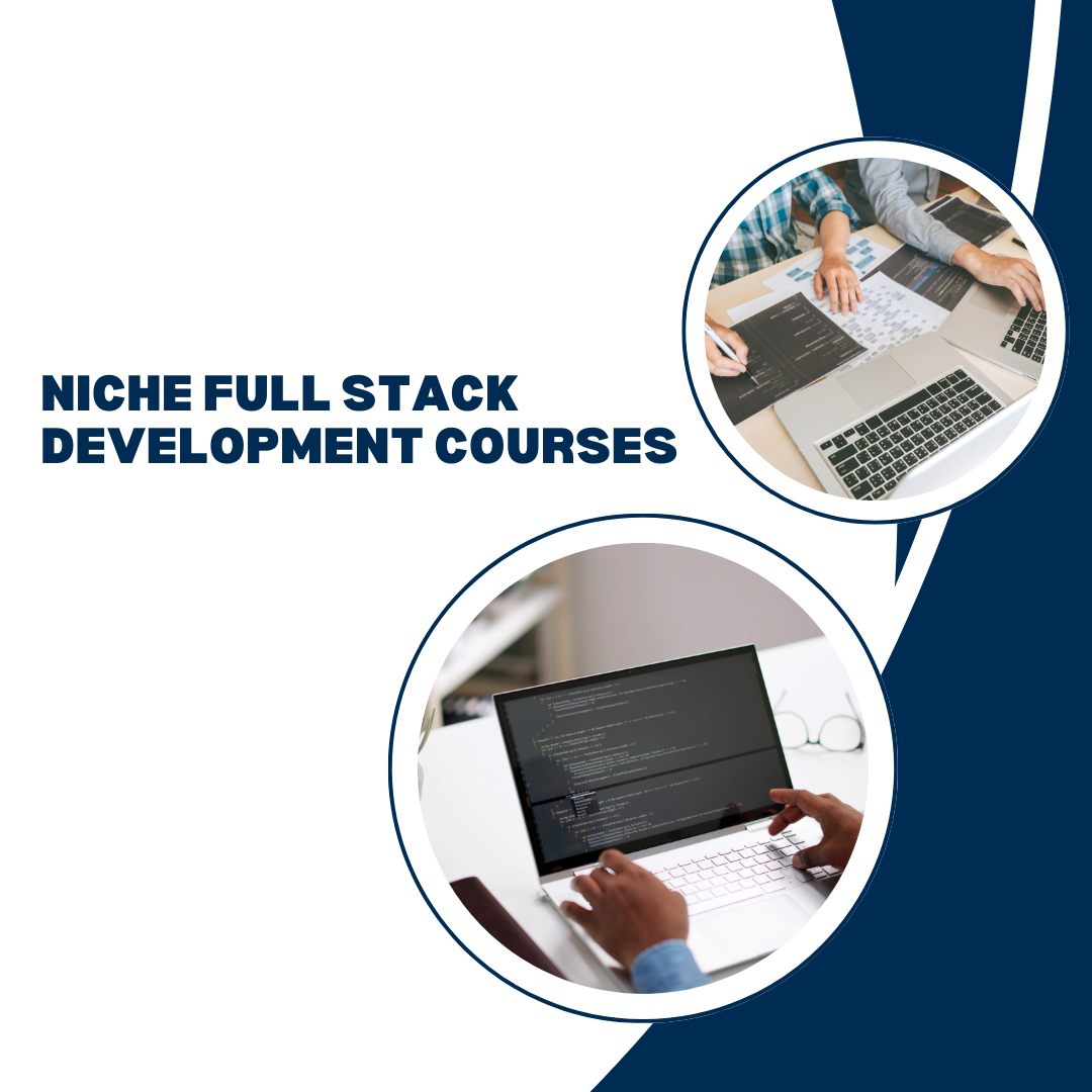 Niche Full Stack Development Courses: Specialize And Excel — written by ...