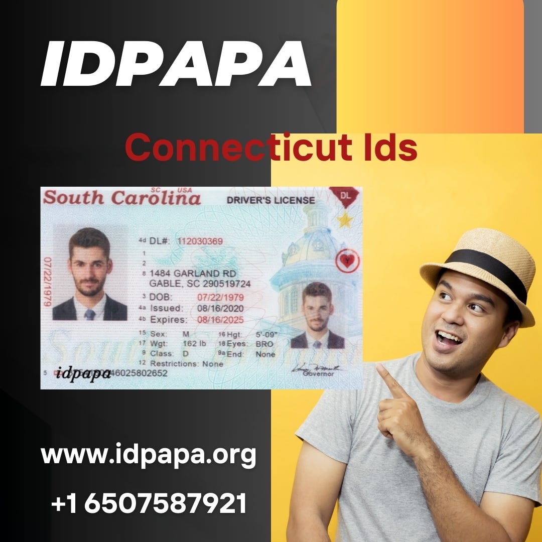 Unlock Your Connecticut Experience: Purchase the Best IDs from IDPAPA! | by IDPAPA | Mar, 2024 ...