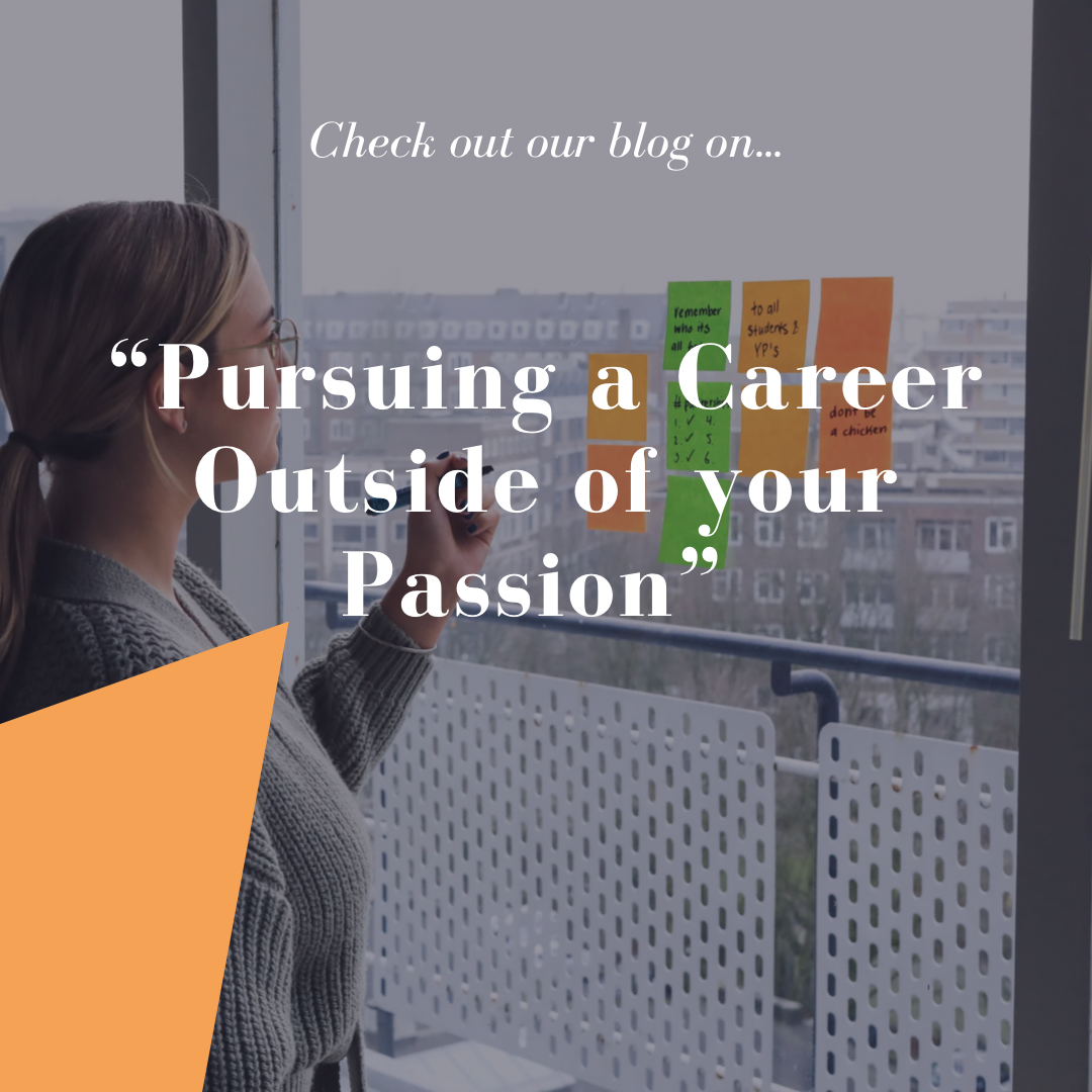Pursuing a Career Outside of your Passion | by Creative Minds | Medium