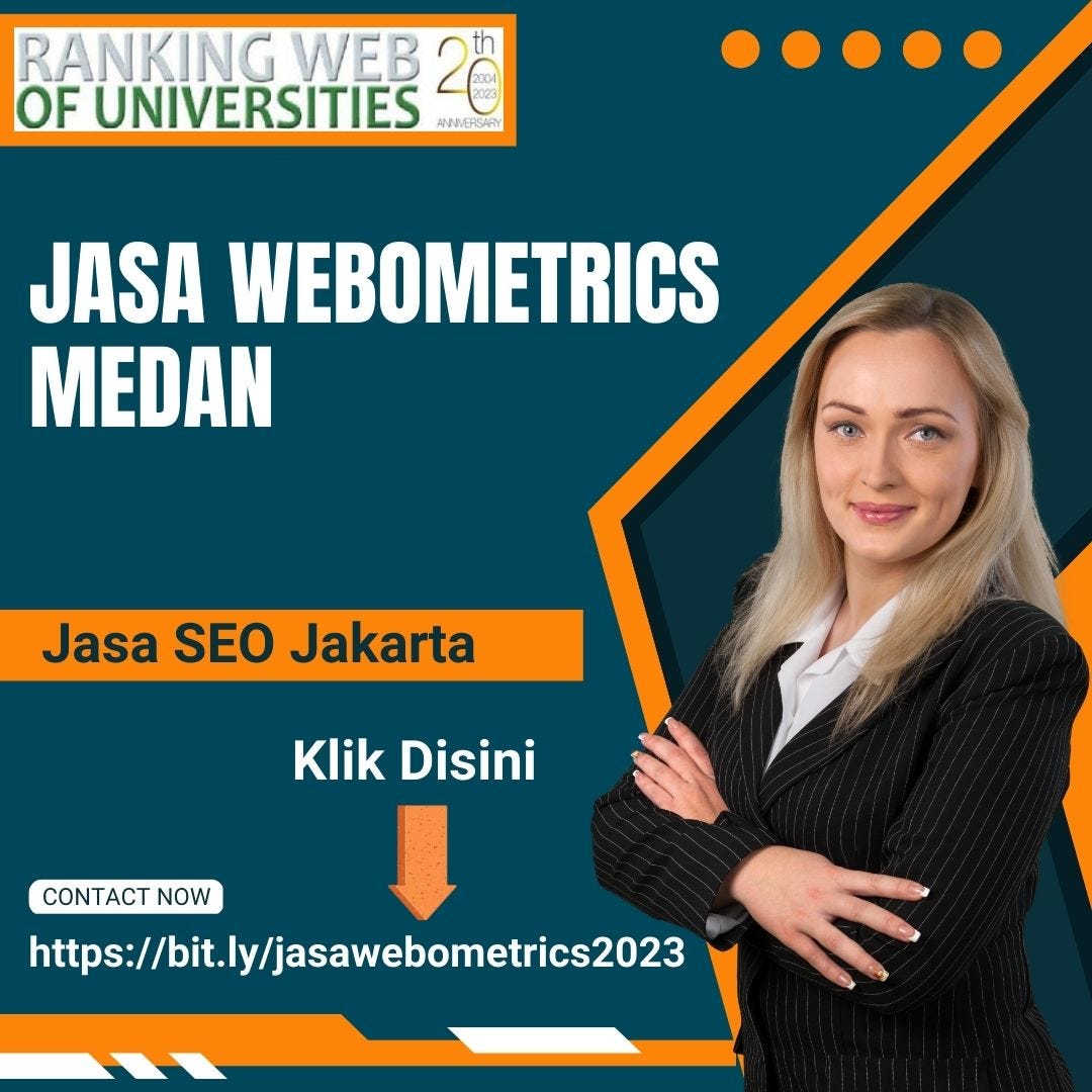 Tingkatkan Peringkat Universitas Anda dengan Jasa Webometrics Medan | by DKreatif | Medium
