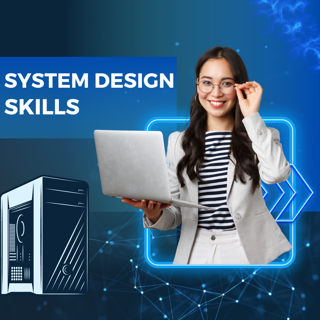 Which Systems Design Skills Should You Focus On To? | by LeadEngineer ...