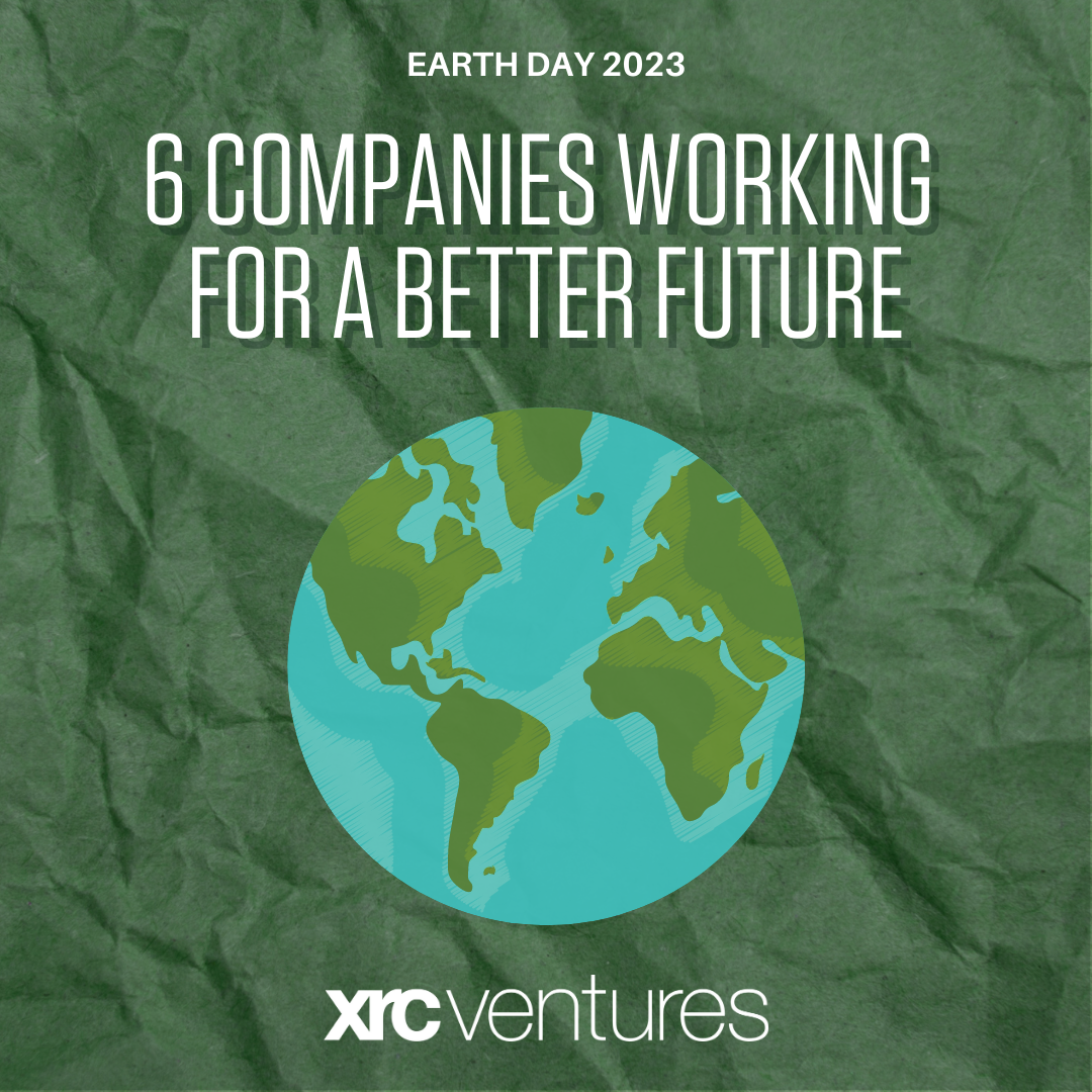 6 Companies Working for a More Sustainable Future | by XRC Ventures ...