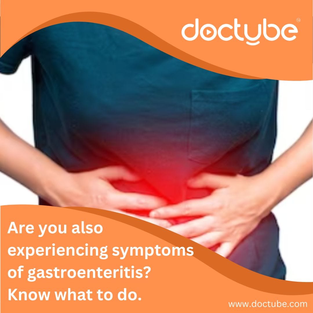 Are you also experiencing symptoms of gastroenteritis? Know what to do ...