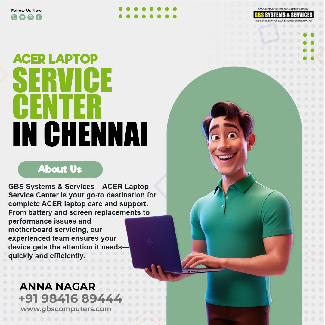 ACER LAPTOP SERVICE CENTER ANNA NAGAR CHENNAI | by Gbssubash | Apr ...
