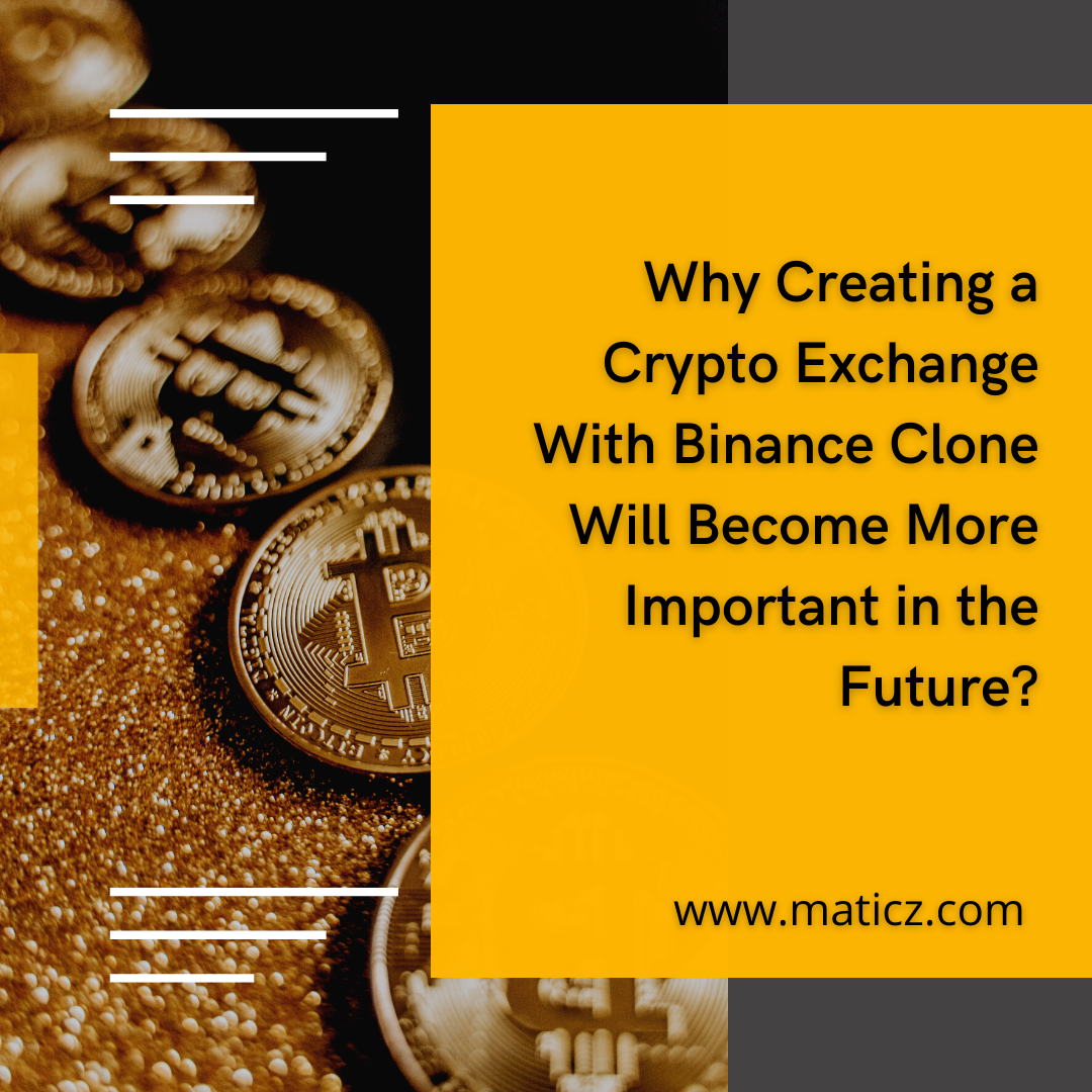 Trend Analysis: Why Creating a Crypto Exchange with Binance Clone will ...