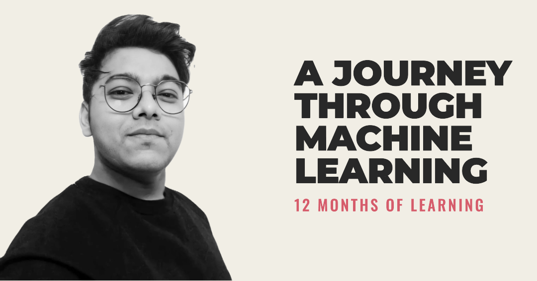 12 Months Of Learning — Machine Learning By Suraj Nag Jul 2023 Medium