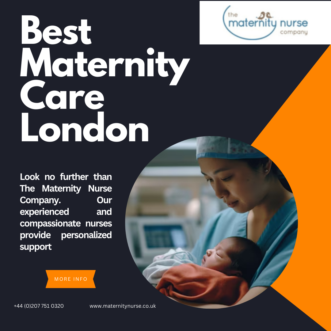 The Maternity Nurse Company Offers the Best Maternity Care in London ...