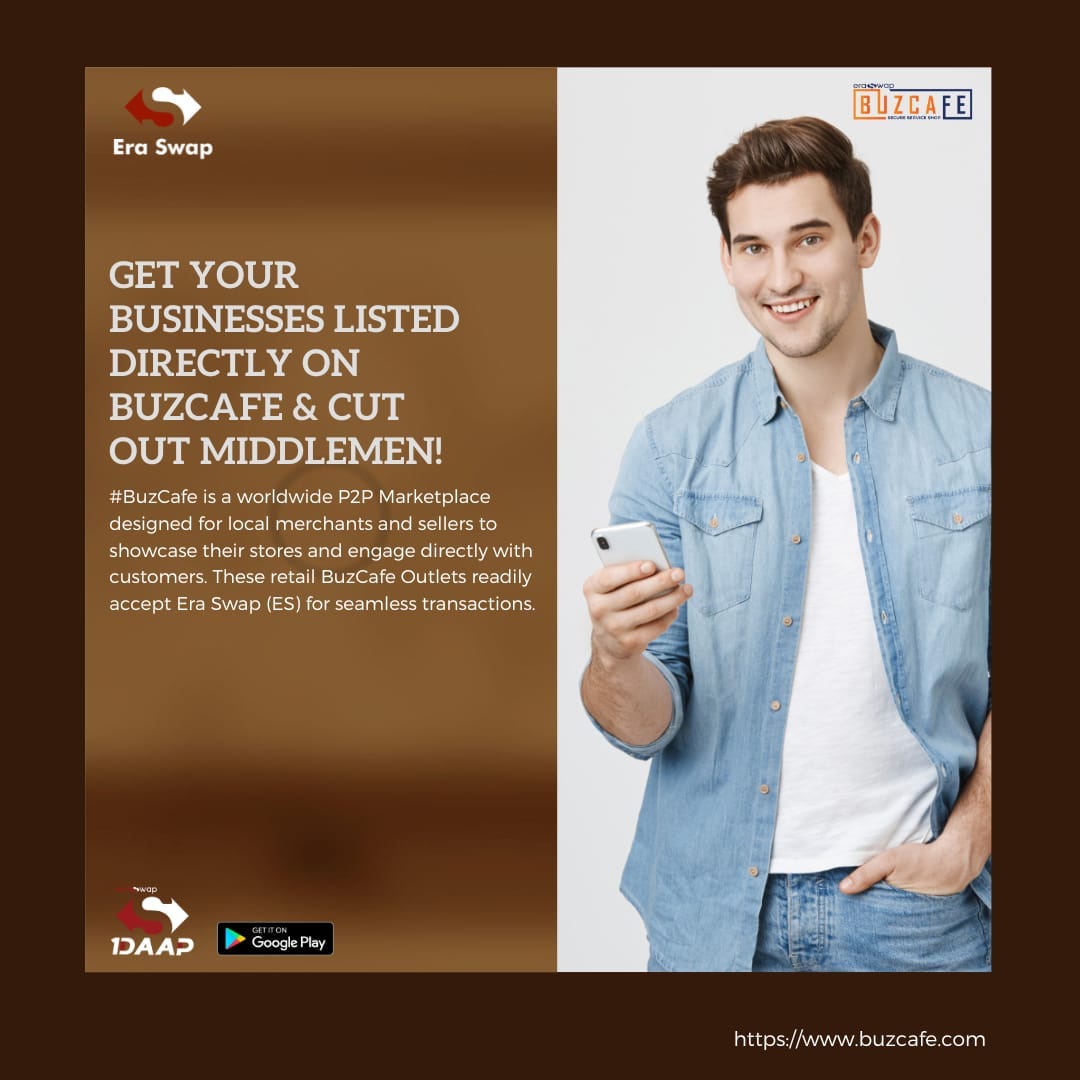 Get Your Businesses Listed Directly on BuzCafe & Cut Out Middlemen! | by Era Swap Foundation OÜ ...