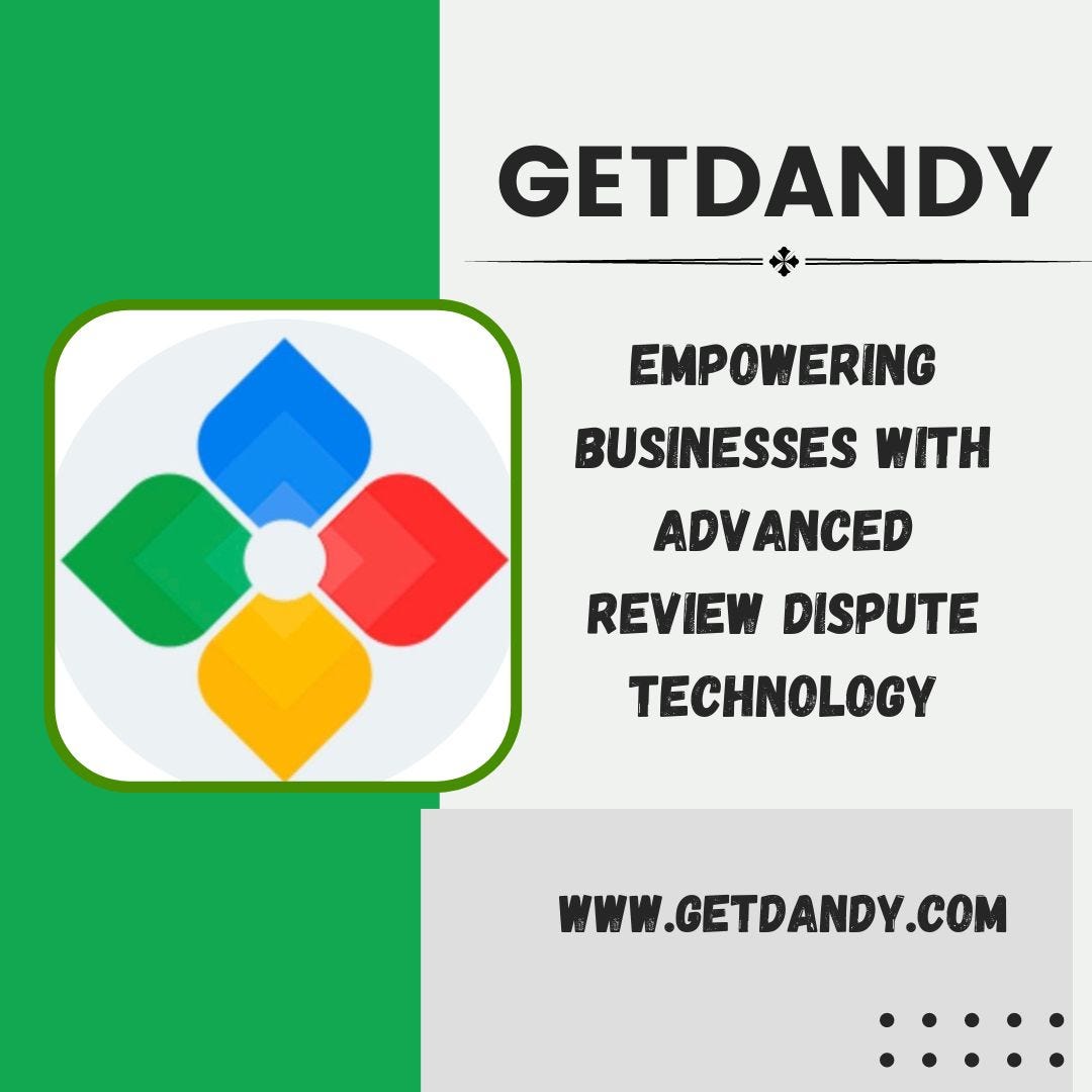 Getdandy — Empowering Businesses with Advanced Review Dispute Technology - Getdandy - Medium