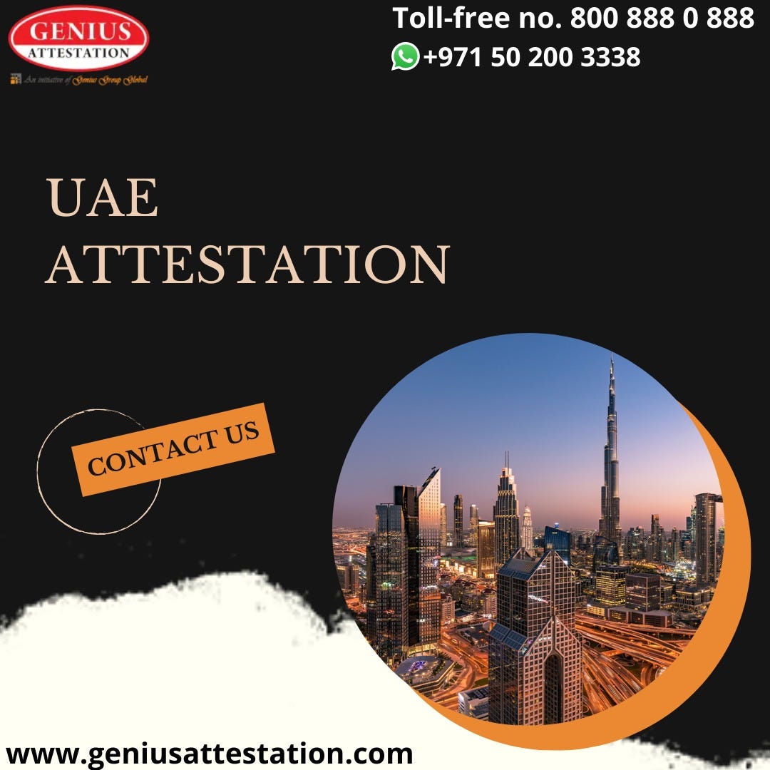 UAE Certificate Attestation. Certificate Attestation is a process… | by ...