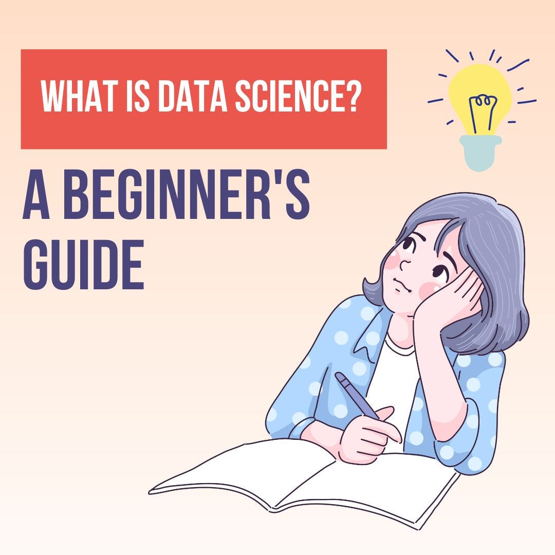 What is Data Science? A Beginner’s Guide | by IT certifications online ...