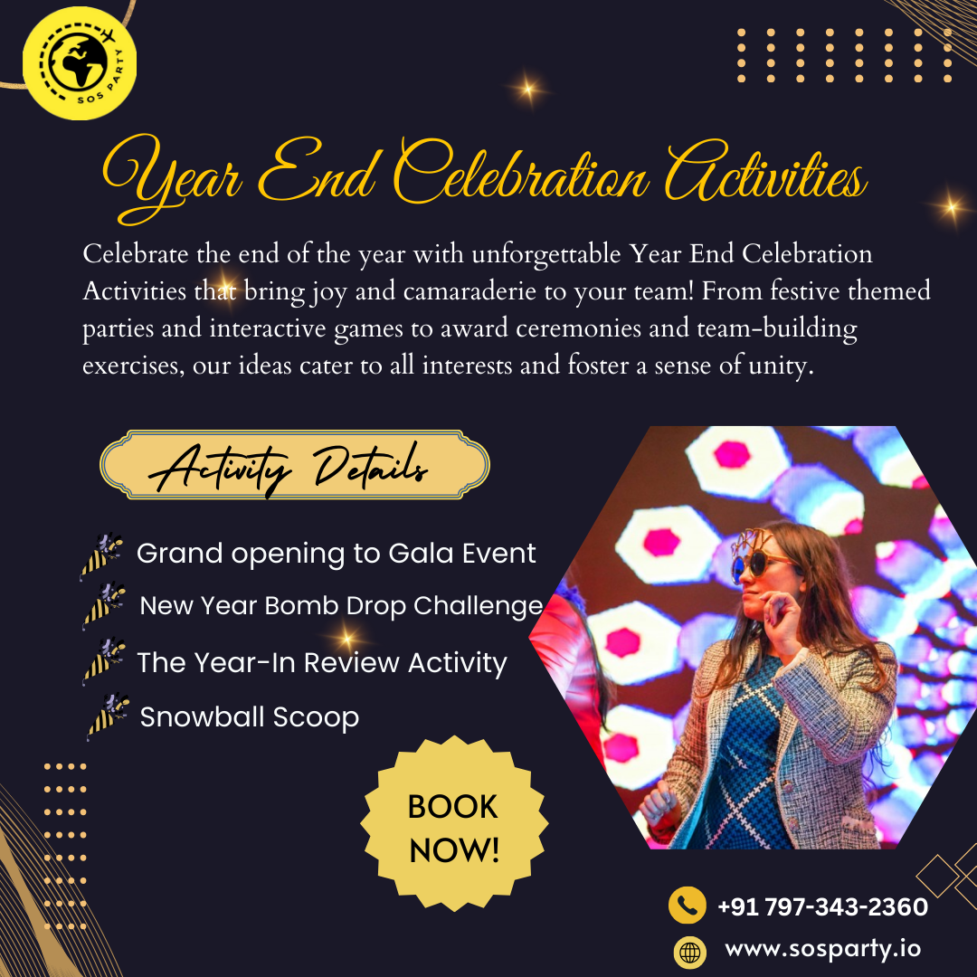 Year End Celebration Activities - ajayproj1 - Medium