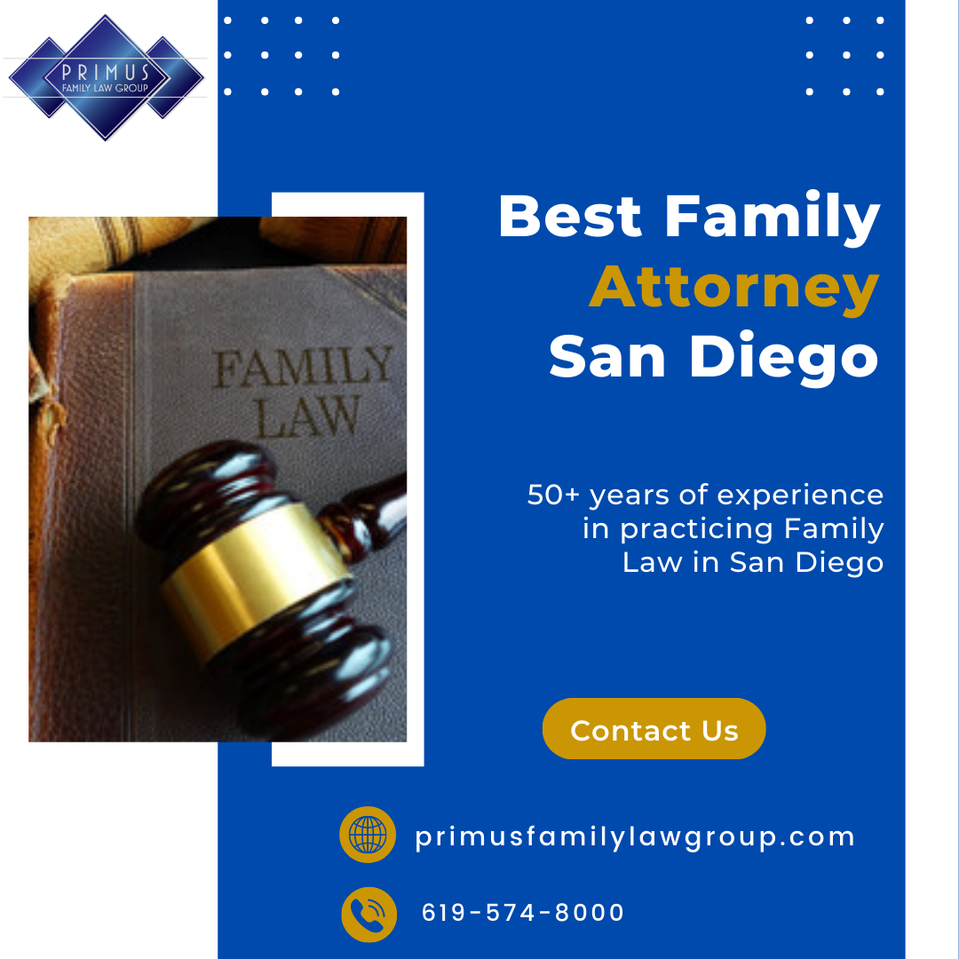 Looking for the Best Family Attorney San Diego? - Primus Family Law ...
