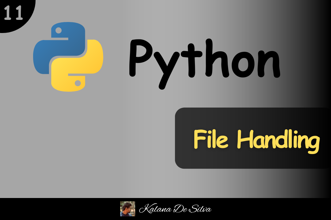Python for Beginners (File Handling in Python) | by Kalana De Silva | Medium