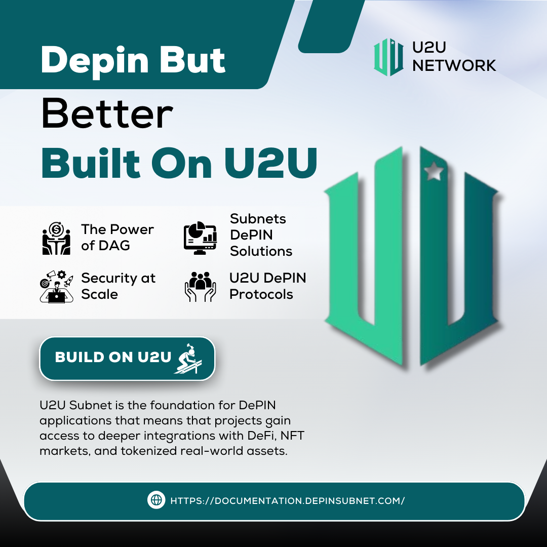 DePIN, but Better – Built on U2U Network | by Chibykekings | Mar, 2025 ...