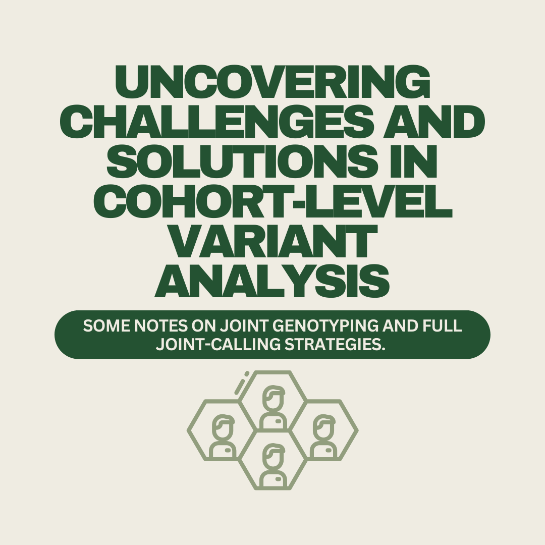 Uncovering Challenges and Solutions in Cohort-Level Variant Analysis ...